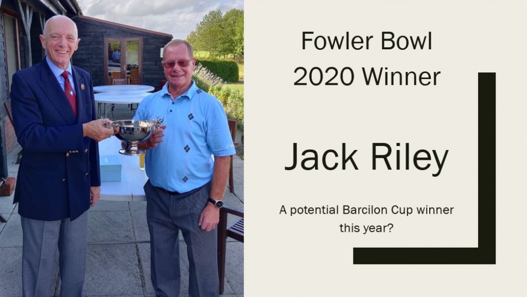 Fowler Bowl Winner and Results 2020 - Princes Risborough Golf Club